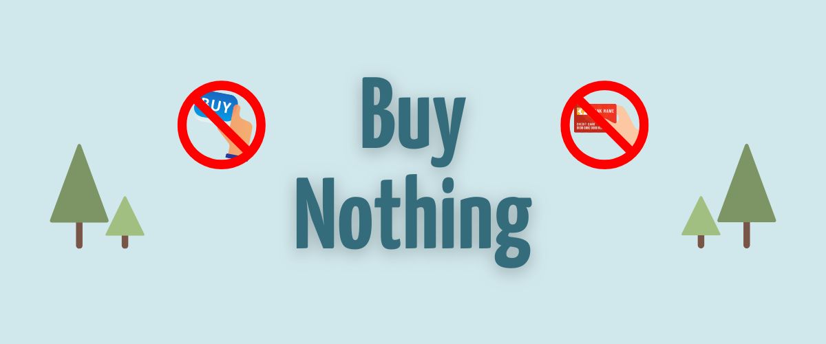 Buy Nothing & Live Better: How to Overcome Urges to Shop for More